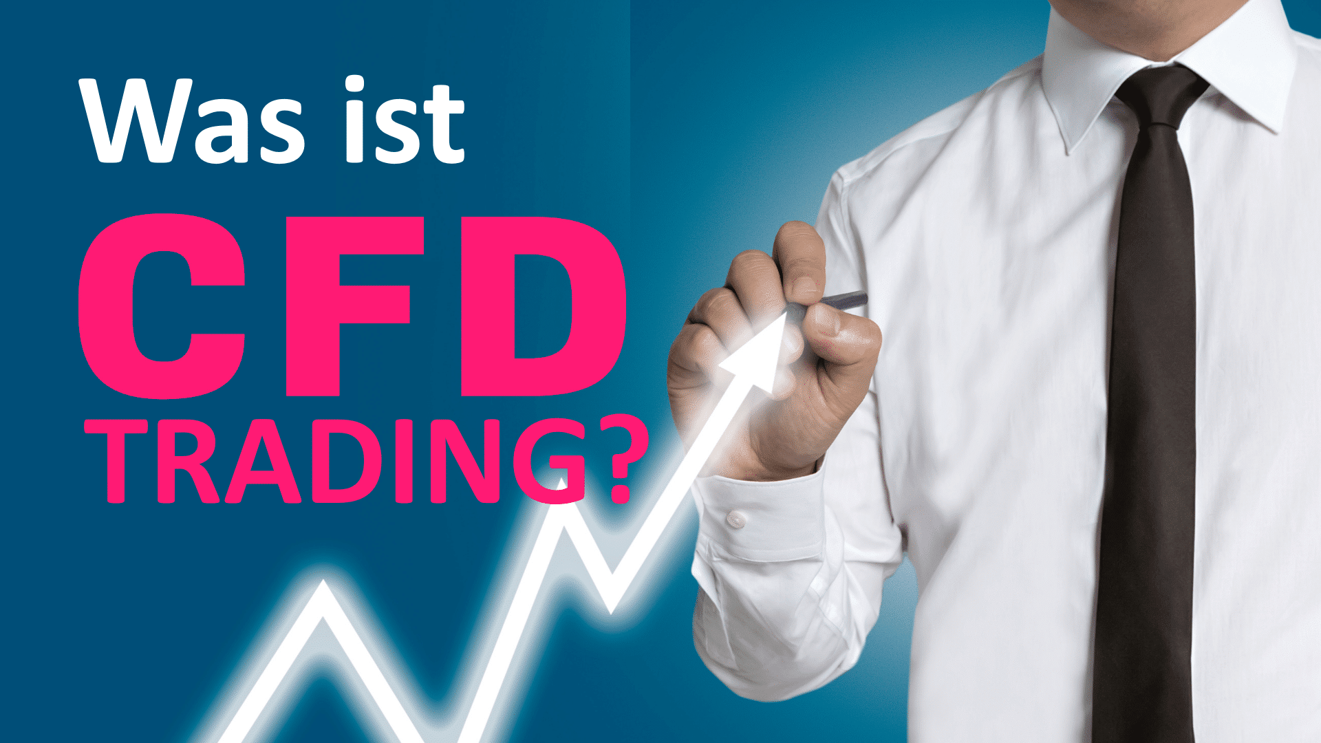 Was ist CFD-Trading? - AKTIEN-HEUTE.DE Was ist CFD-Trading? - AKTIEN-HEUTE.DE
